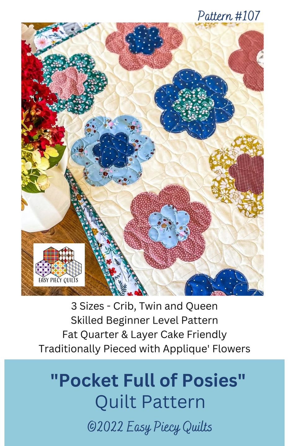 Pocket Full of Posies Quilt Pattern – Easy Piecy Quilts