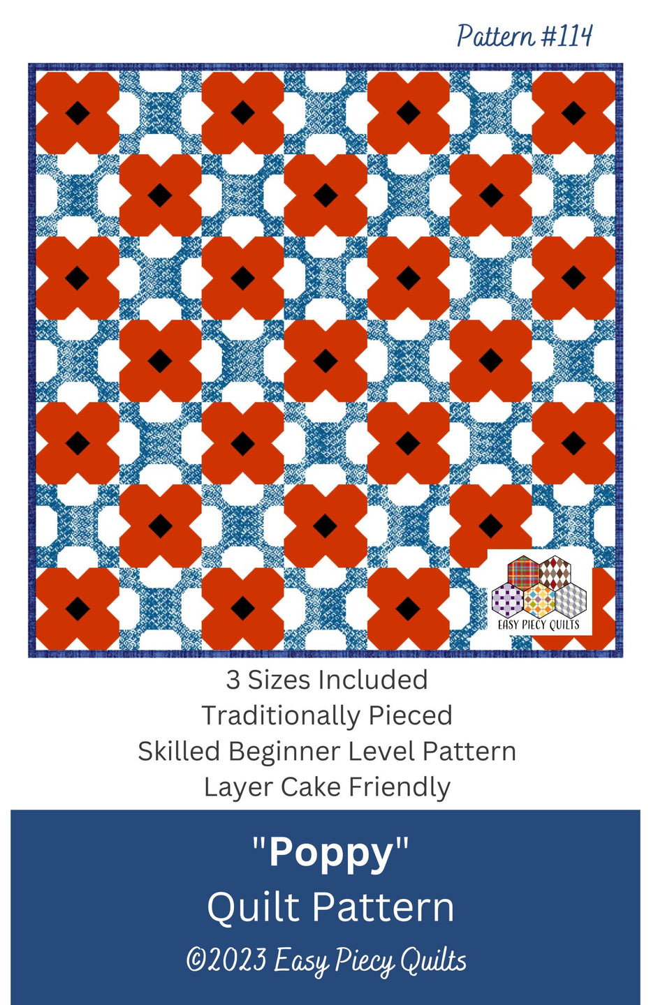 Poppy Quilt Pattern – Easy Piecy Quilts
