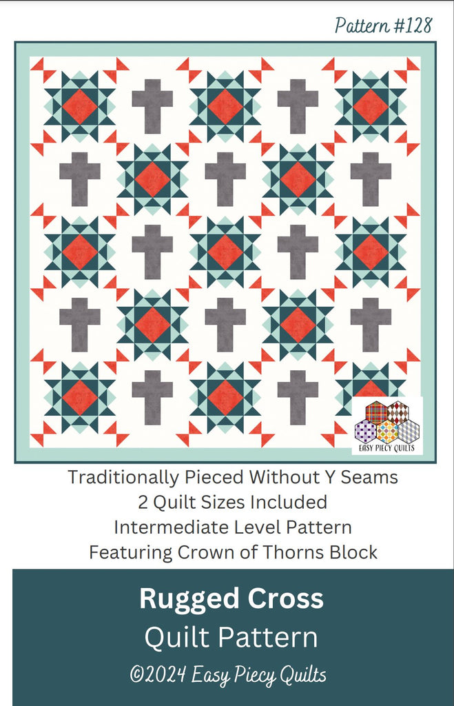 Rugged Cross Quilt Pattern – Easy Piecy Quilts